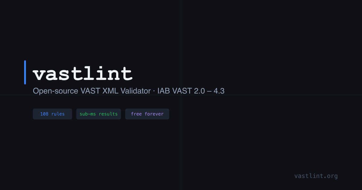 Free VAST Tag Validator | Validate VAST Tags Online | vastlint
